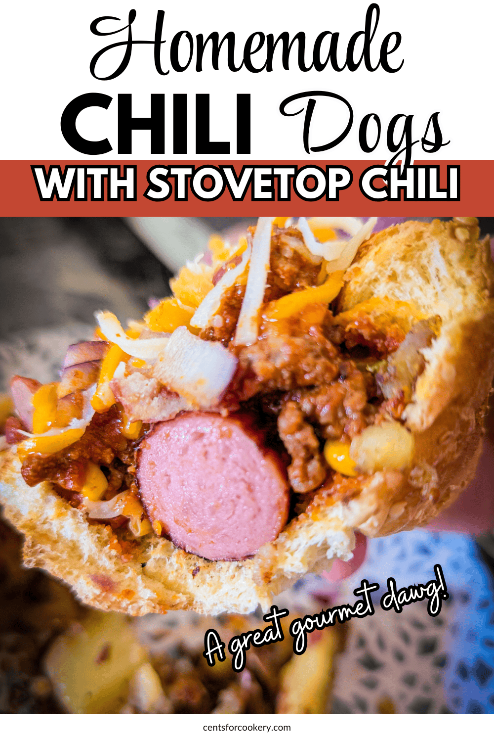 Homemade Chili Dogs - Cents For Cookery