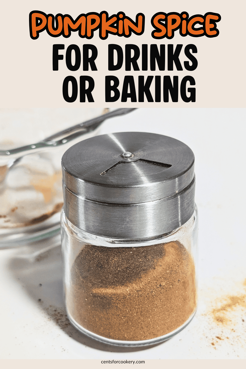 Homemade Pumpkin Spice Blend Recipe (For Drinks & Baking) - Cents For ...